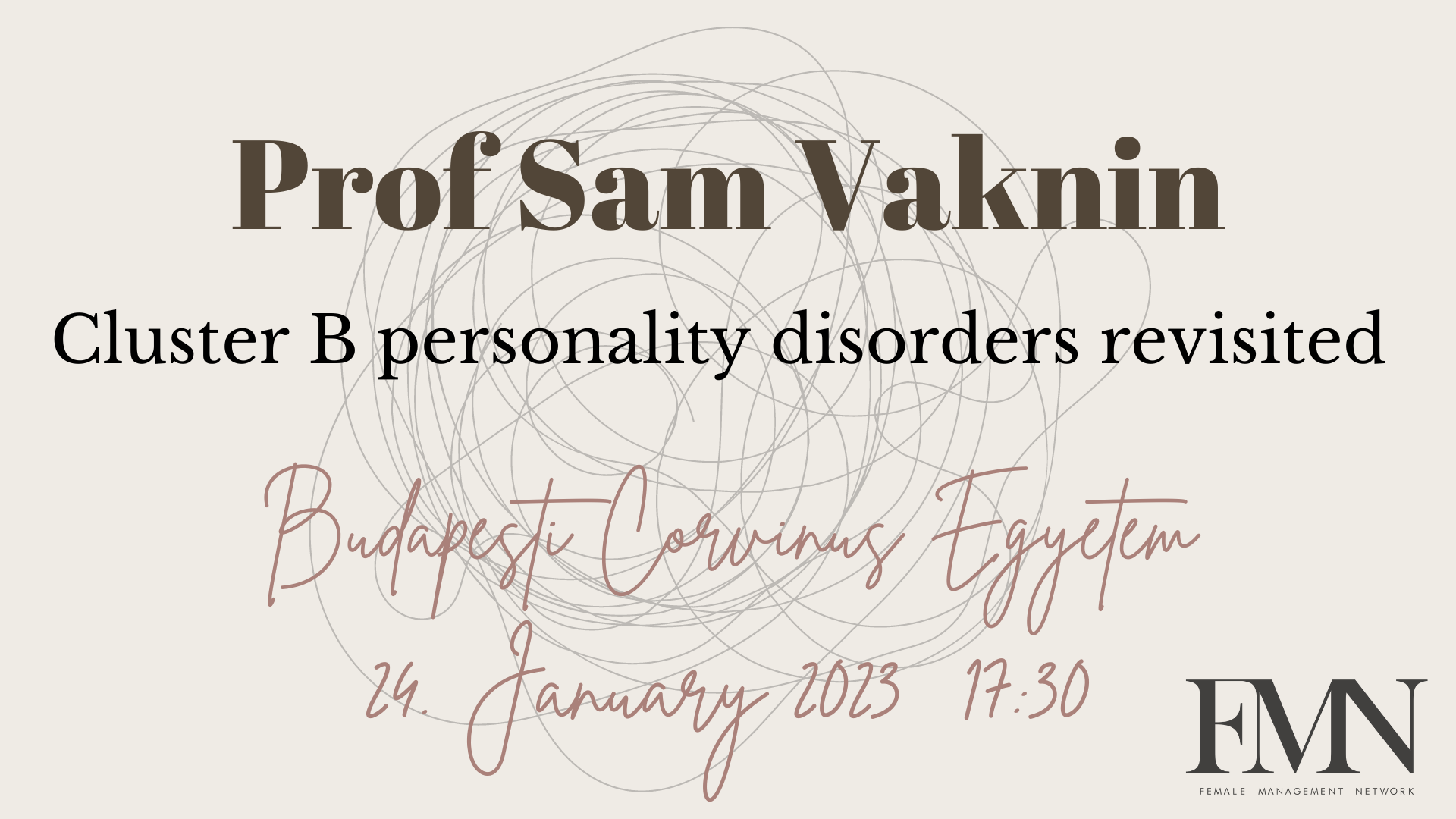 Lecture by Sam Vaknin: Cluster B personality disorders revisited ...