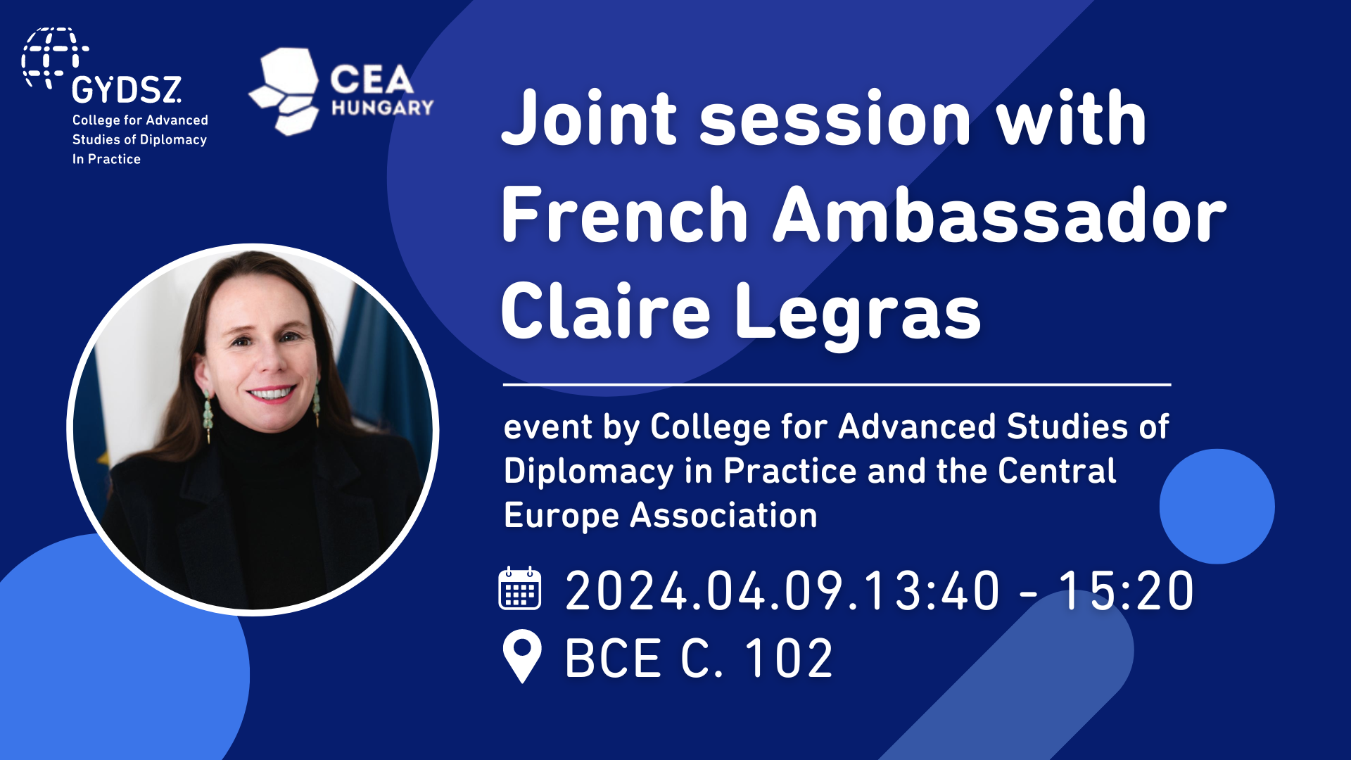 Joint session with French Ambassador Claire Legras - Corvinus ...