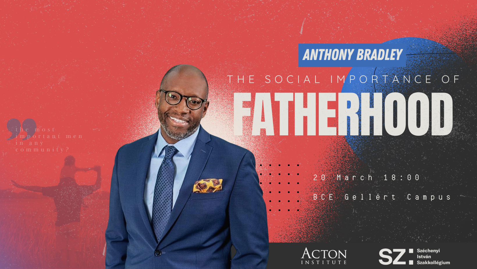 Dr. Anthony Bradley: The Most Important Men in the Community – The Social Importance of ...